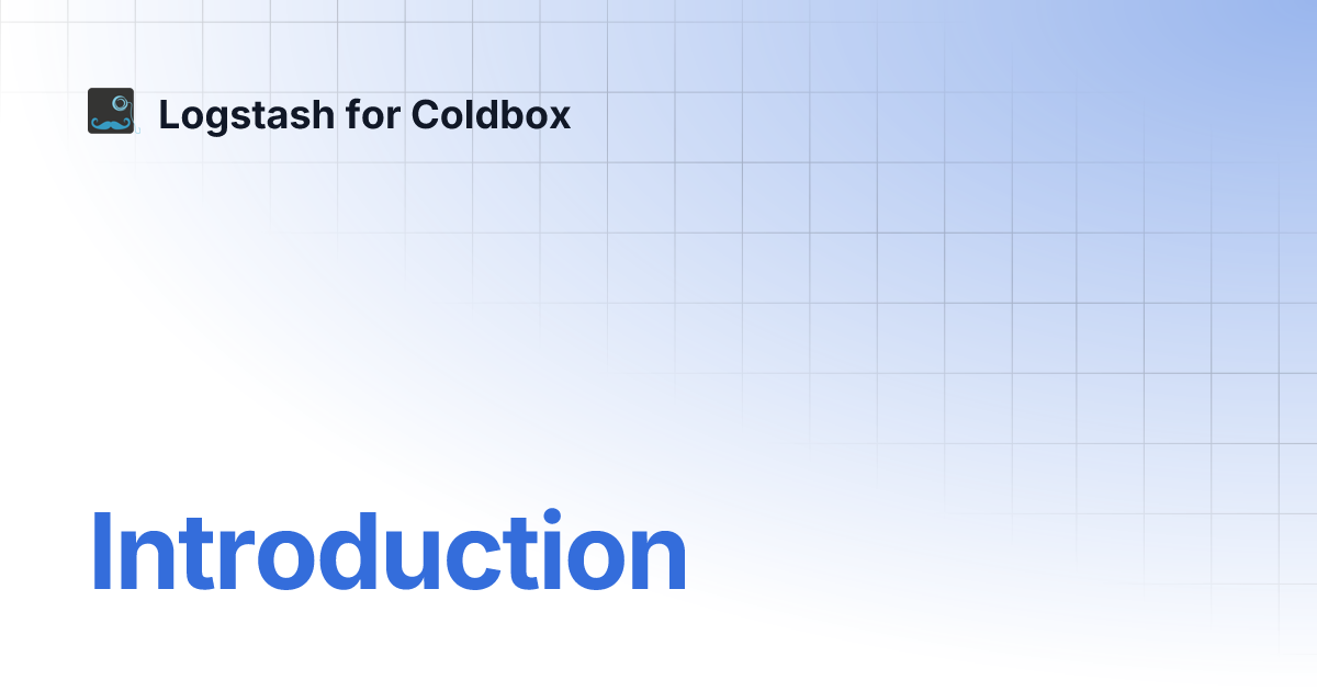 Introduction | Logstash for Coldbox